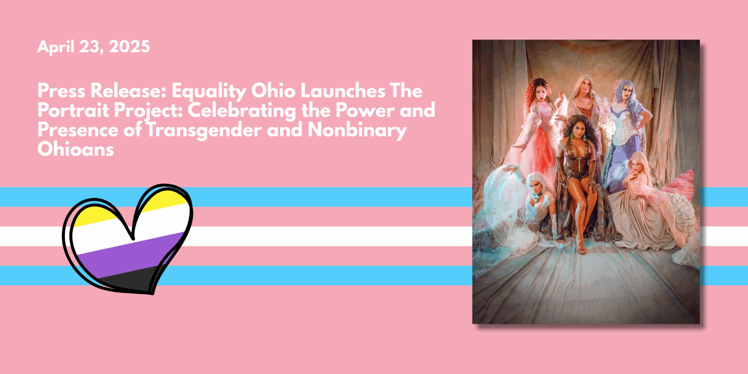Press Release: Equality Ohio Launches The Portrait Project: Celebrating ...